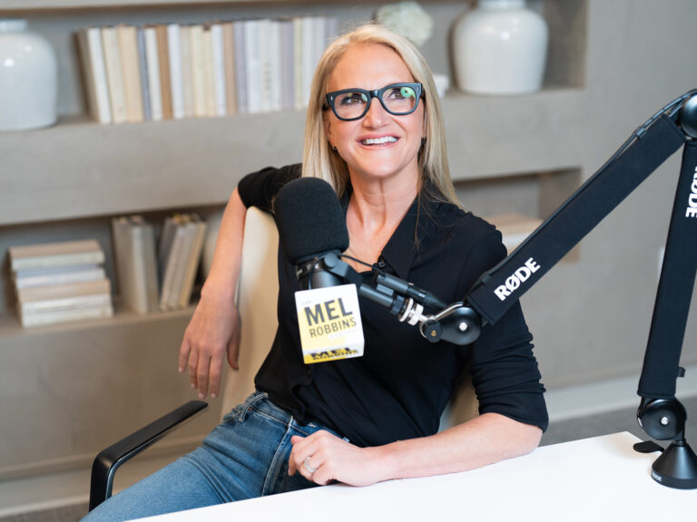 Create a better life with the #1 podcast - Mel Robbins